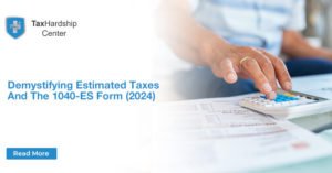 Understanding 1040-ES: Estimated Taxes for 2024