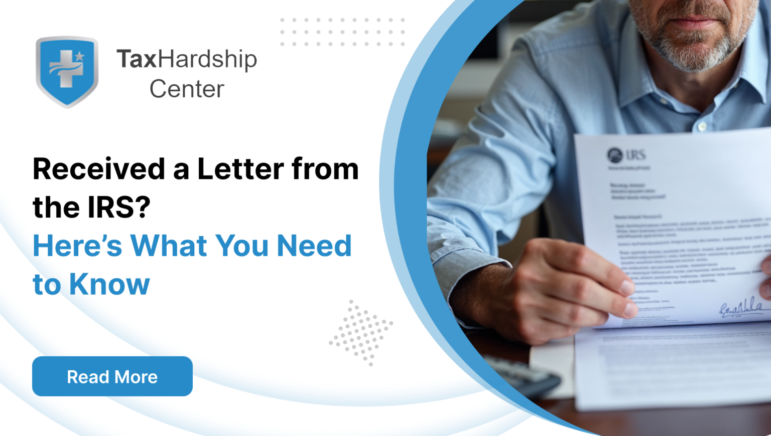 Understanding a Letter from the IRS: What You Should Do